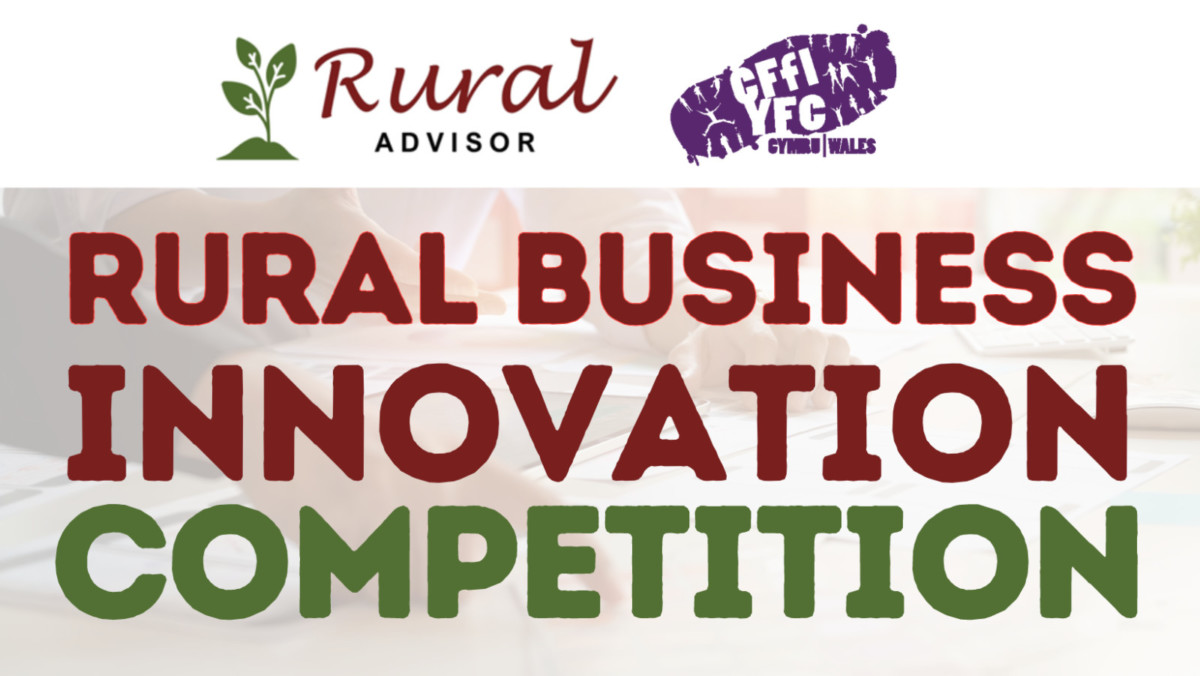 Rural Business Innovation Competition - Wales YFC